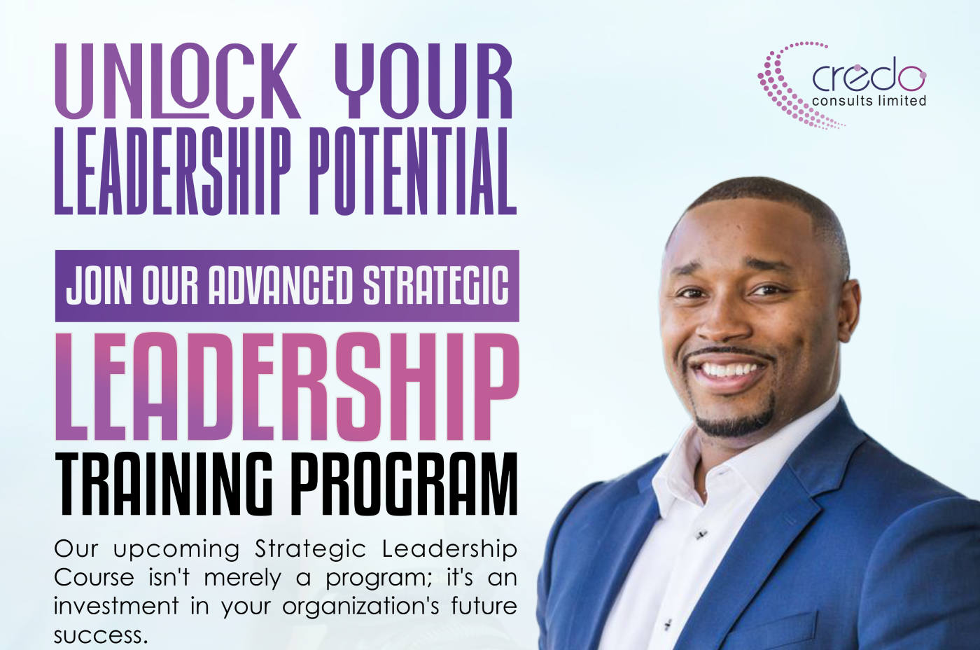 Join Our Advance Strategic Leadership Training Program - Credo Consults